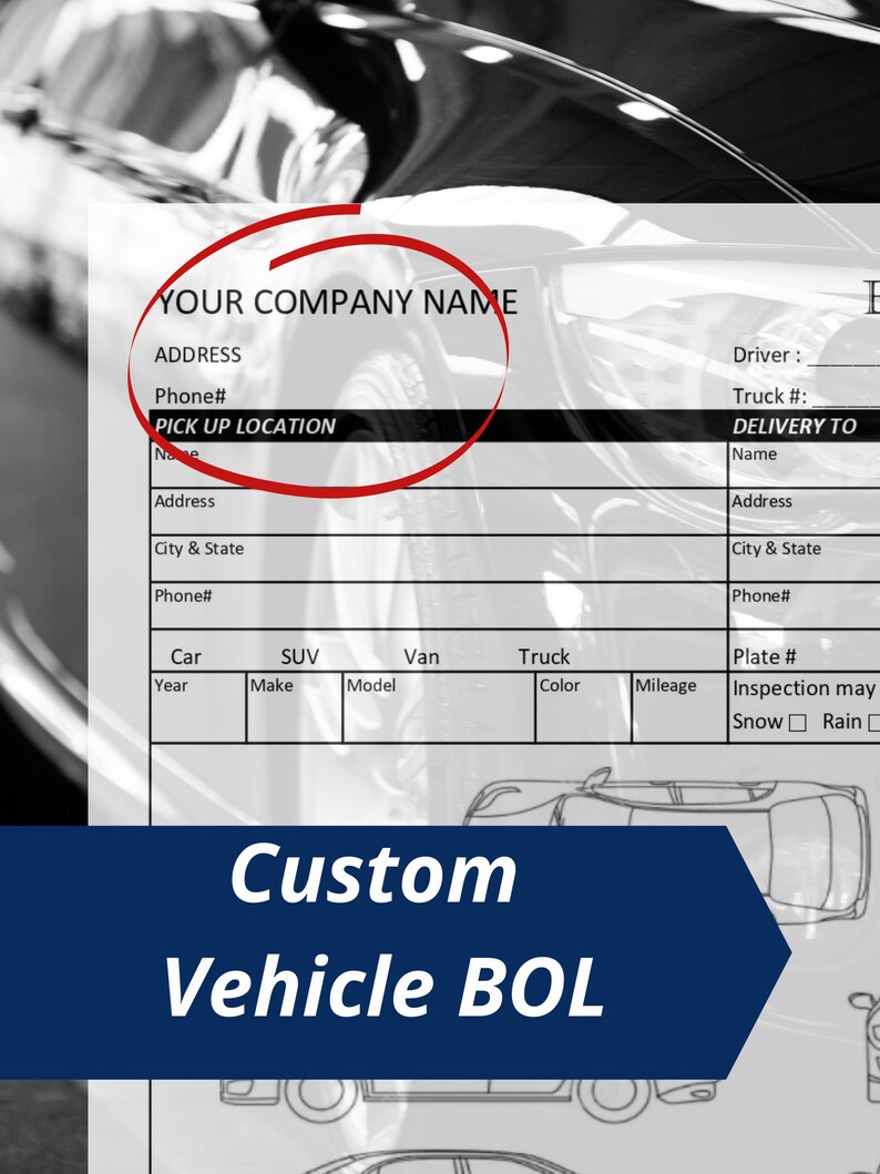 Custom Bill of Lading for Vehicle Transport / Download Proof of ...