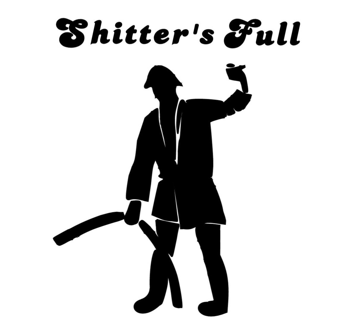 Shitters Full Vinyl Decal | Etsy UK