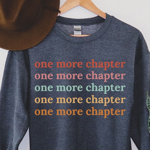 Just One More Chapter Book Sweatshirt Woman Book Lover Gift - Etsy
