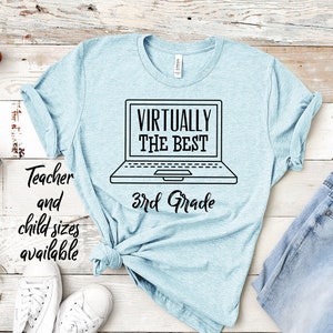 Third Grade Shirt 3rd Grade Teacher Shirt 3rd Grader Virtual Teacher ...