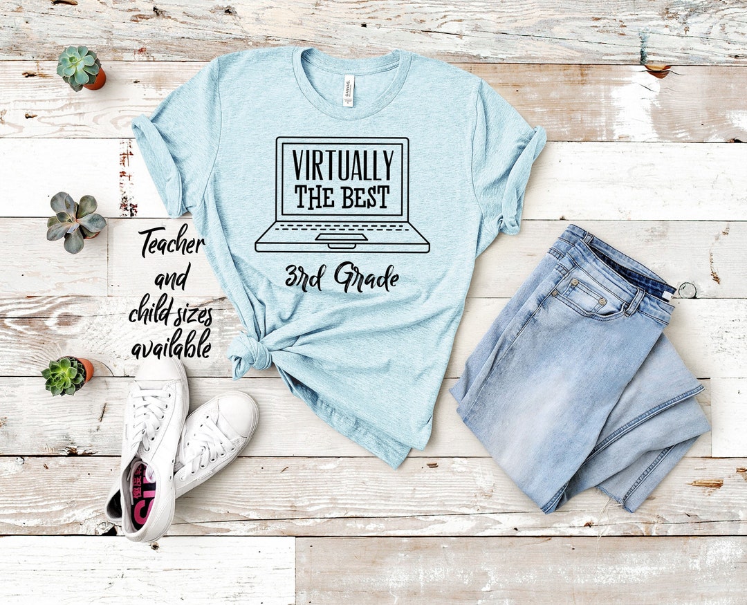 Third Grade Shirt 3rd Grade Teacher Shirt 3rd Grader Virtual Teacher ...