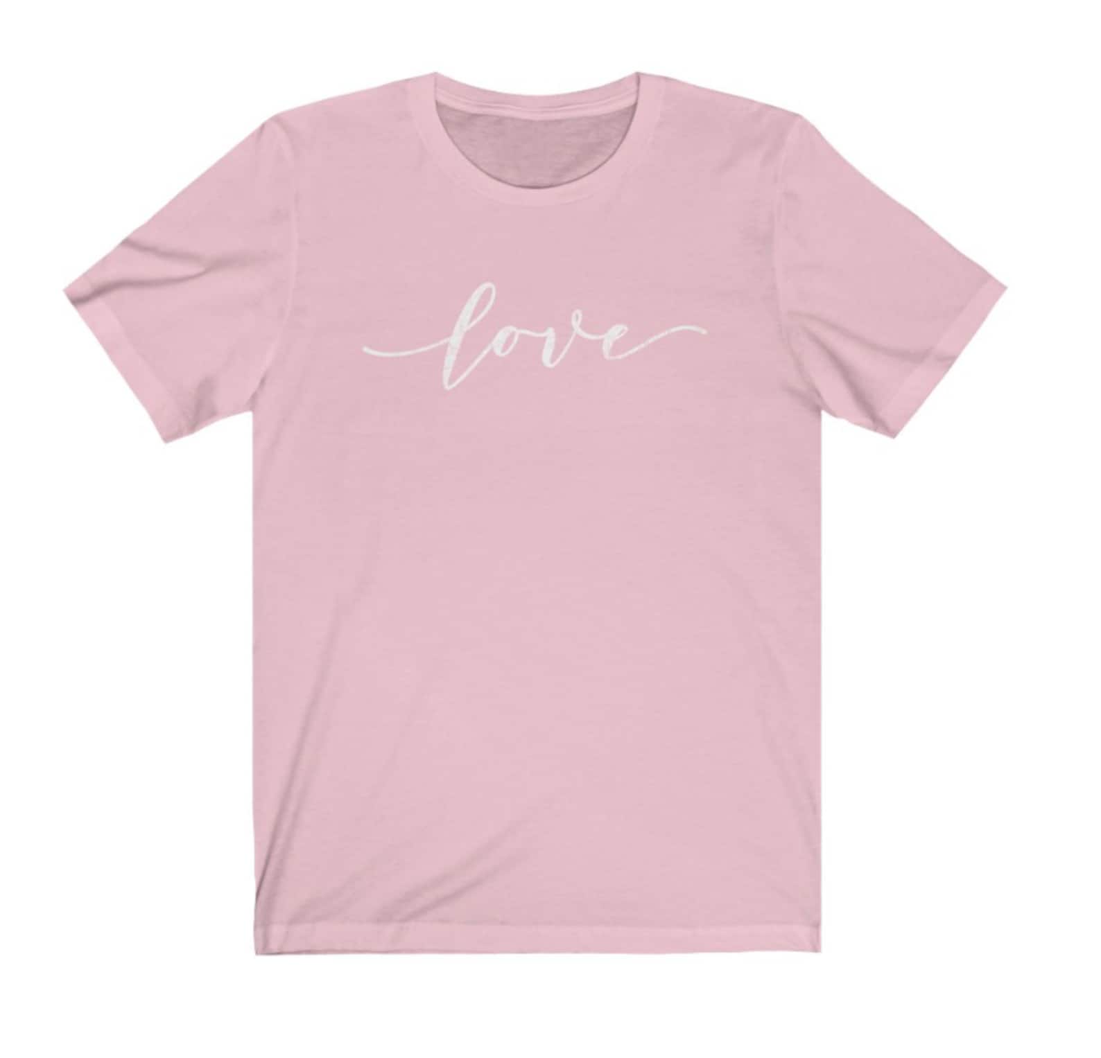 Love Shirt Love tee Love T-shirt Wife Gift Engagement | Etsy