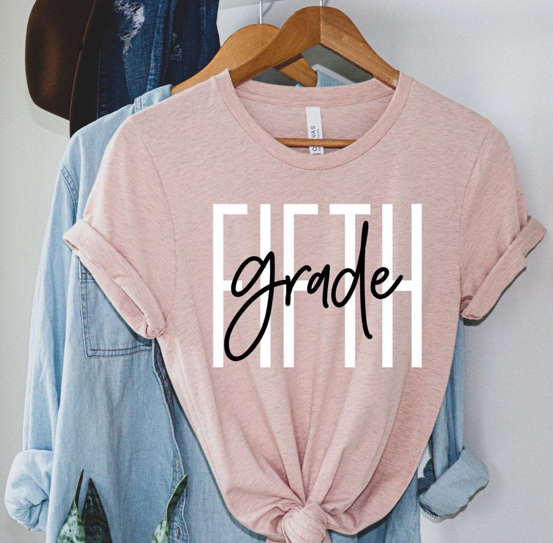 Fifth Grade Teacher Shirt 5th Grade Teacher Cute Teacher Tee 2022 Grade ...