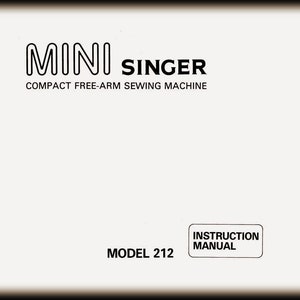 Singer 212 Mini _instruction Manual _PDF Format _digital Download - Etsy
