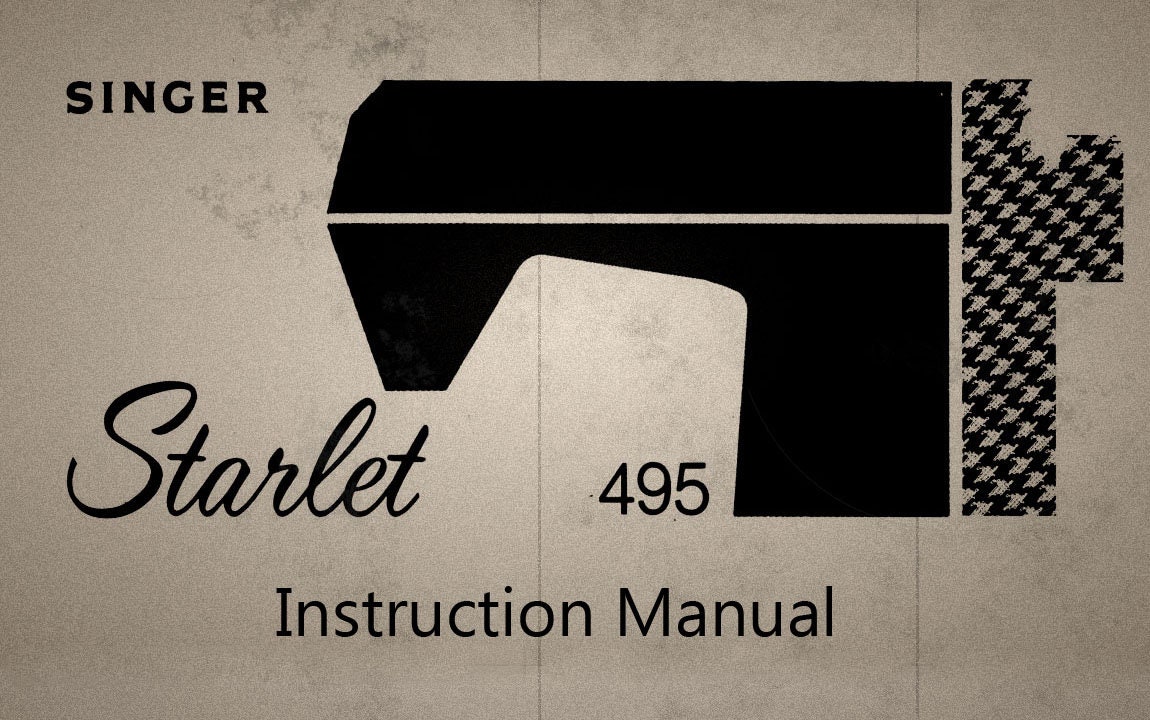 Singer 495 Starlet _instruction Manual _PDF Format _digital Download - Etsy