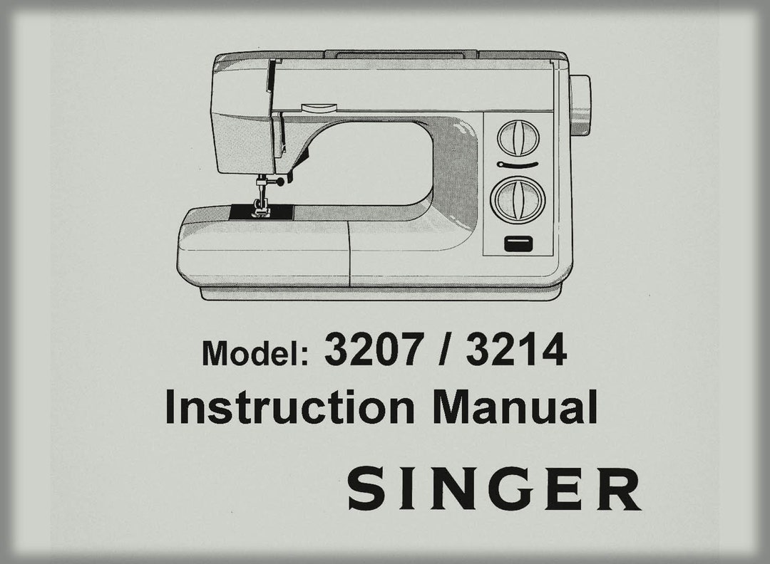 Singer 3207 _3214 Instruction Manual _digital Download _PDF Format - Etsy