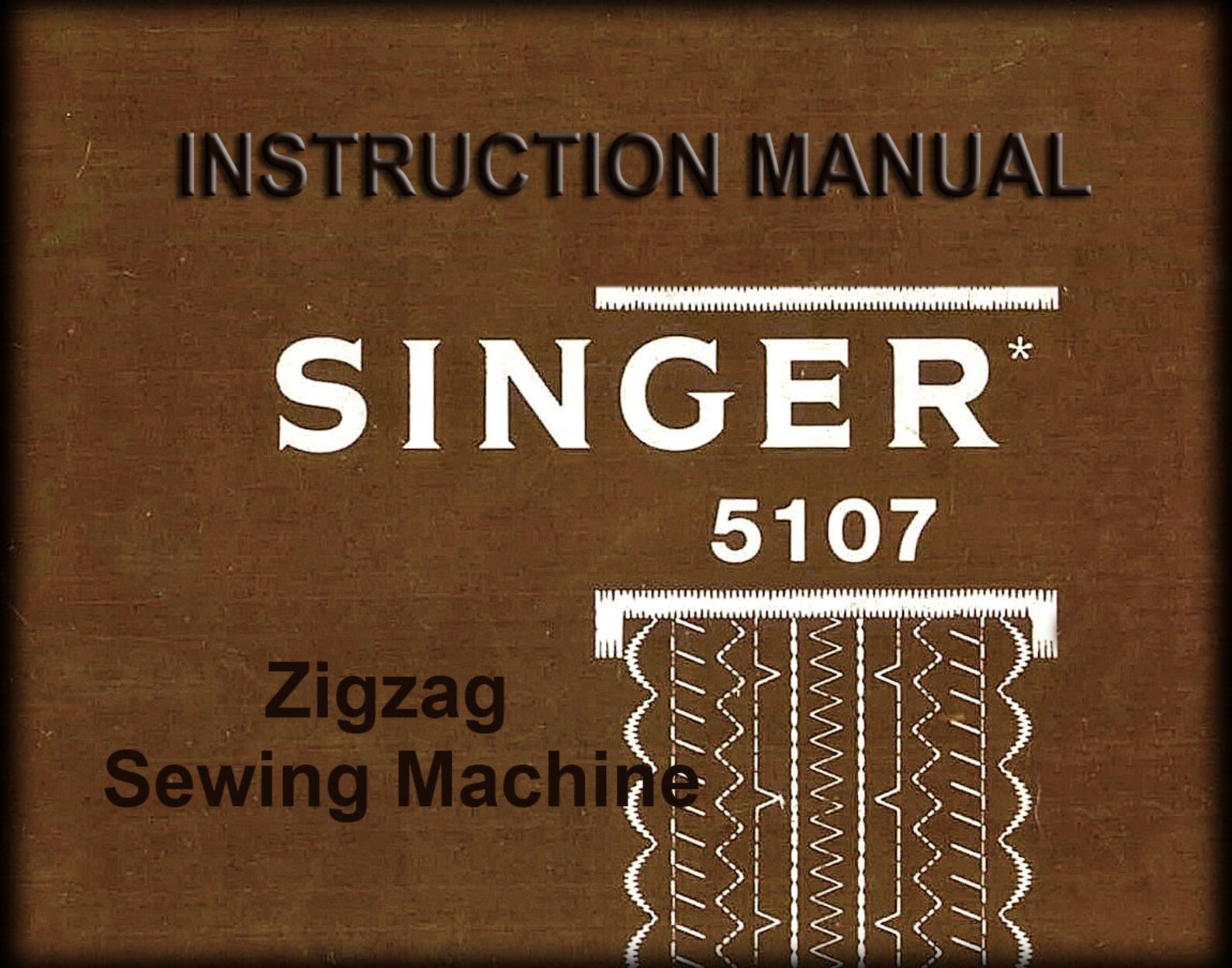 Singer 5107 _zigzag Sewing Machine _instruction Manual _PDF - Etsy