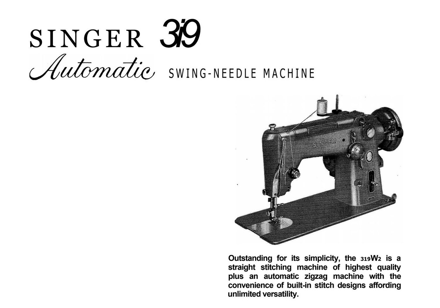 Singer 319 _automatic_swing Needle Sewing Machine _INSTRUCTION MANUAL ...