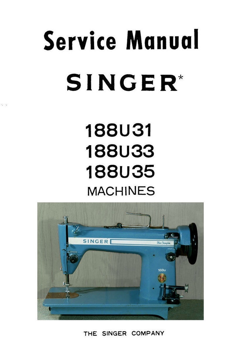 Singer _model: 188u _service Manual - Etsy