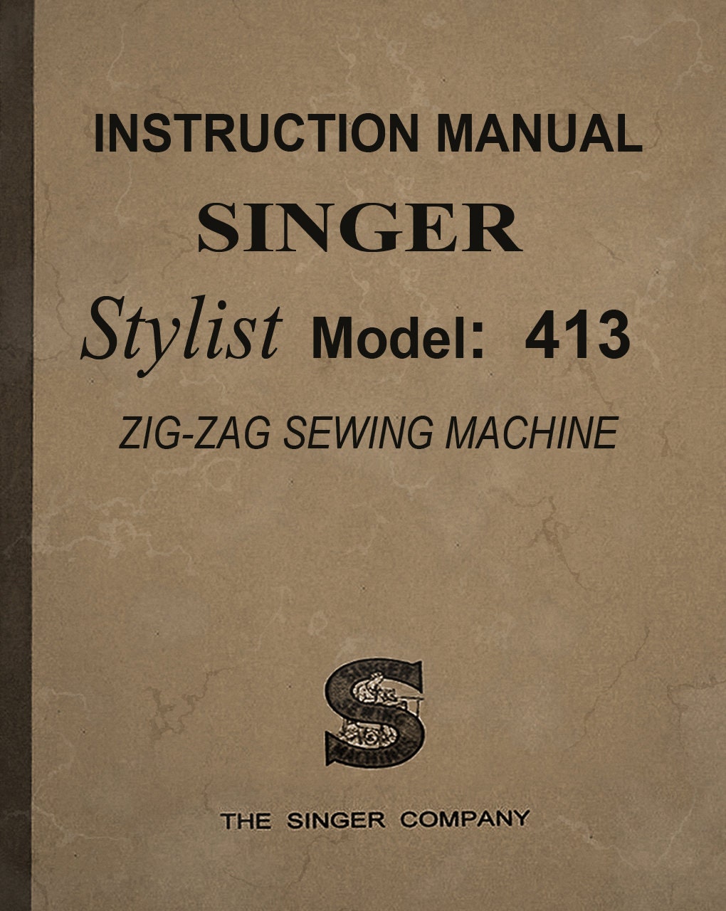 Singer 413 _stylist_zigzag _sewing Machine _instruction Manual _PDF ...