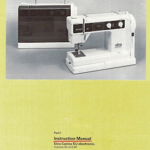 Elna Carina SU _instruction Manual and Sewing Guide _digital Download ...