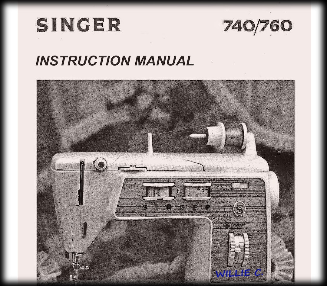 Singer 740 _760 _instruction Manual _digital Download _PDF Format - Etsy
