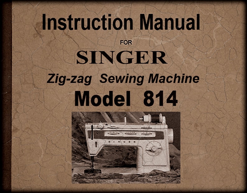 MANUAL DE INSTRUCCIONES Máquina de Coser Zigzag Singer 814 _Formato PDF _Descarga Digital - Etsy ...