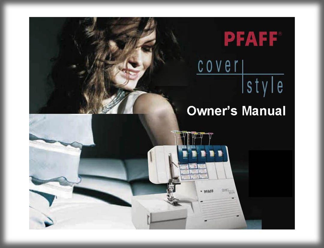 Pfaff Cover Style 4850 _owner's Manual _digital Download _PDF Format - Etsy