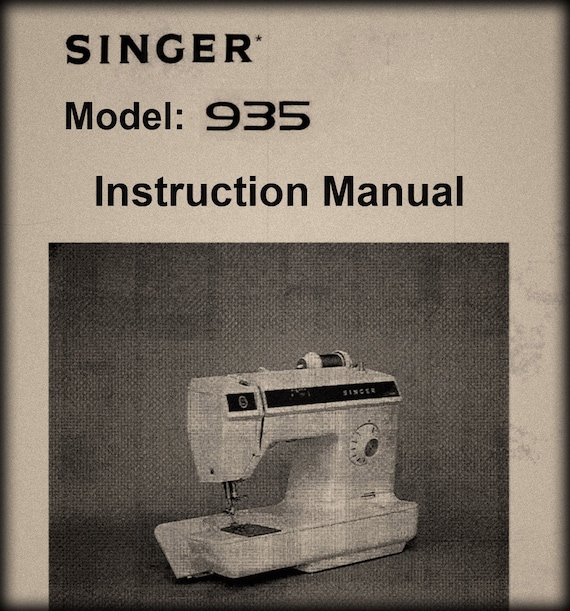Singer 935 Instruction Manual _PDF Format _digital Download - Etsy