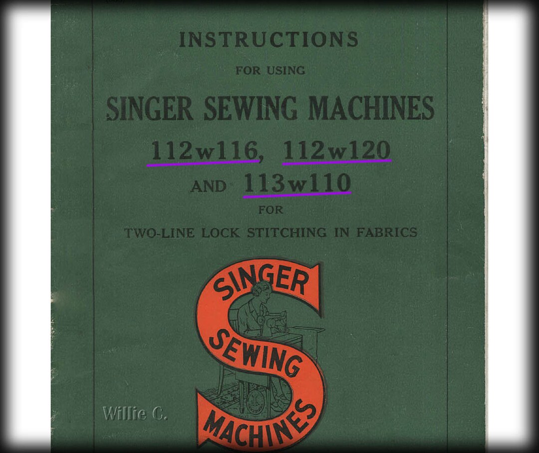 Singer 112w116 _112w120 _113w110 _instruction Manual _digital Download ...