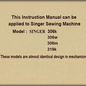 Singer Model- 306k _306m _306w _instruction Manual _digital Download ...