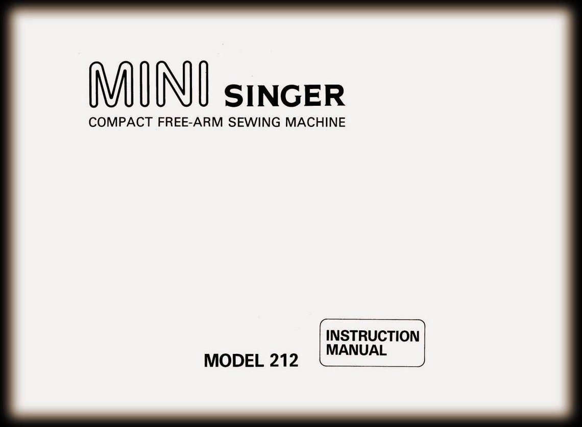 Singer 212 Mini _instruction Manual _PDF Format _digital - Etsy