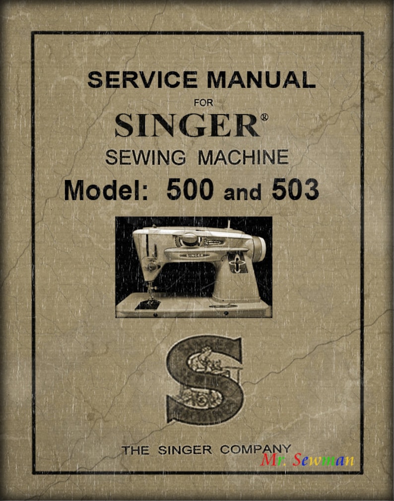 Singer Class 500 & 503 Sewing Machine _service Manual _digital Download ...