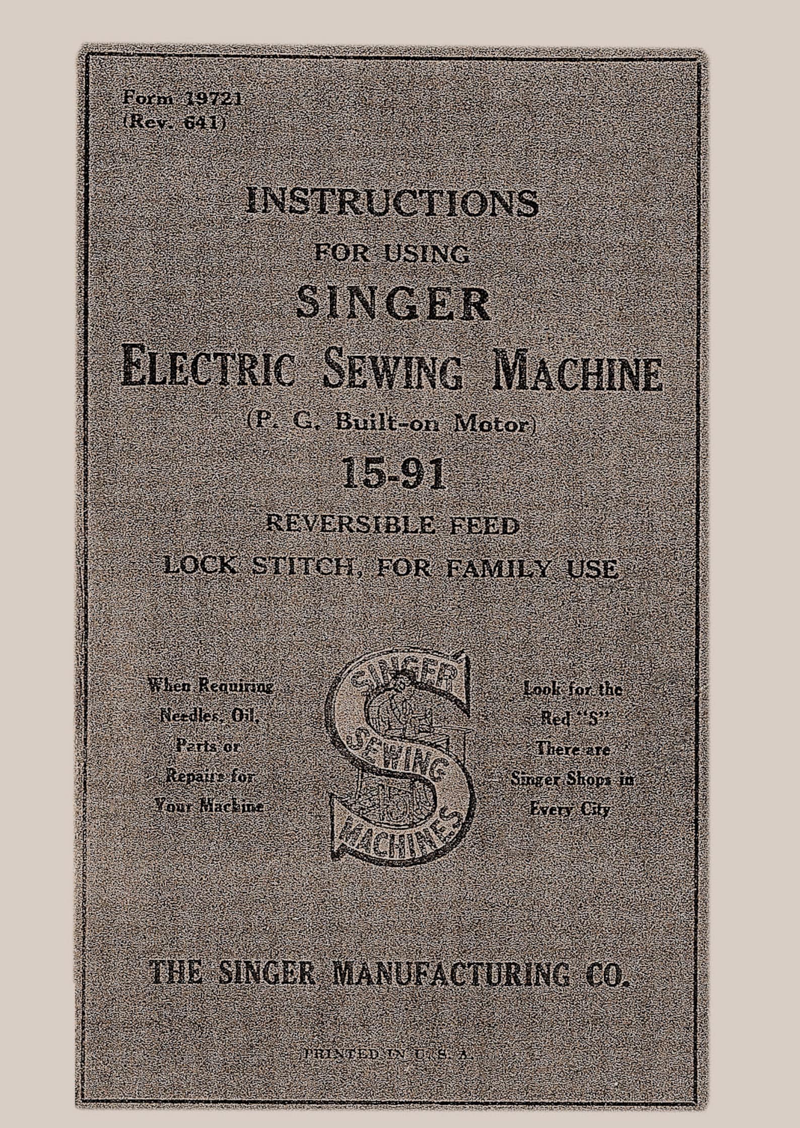 Singer Model: 15-91 _domestic Sewing Machine _instruction Manual ...