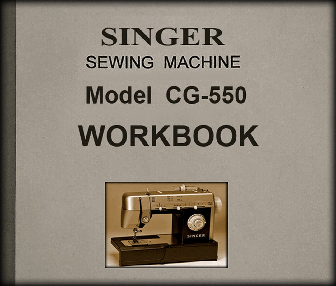 Singer CG-550 _WORKBOOK _digital Download _PDF Format - Etsy