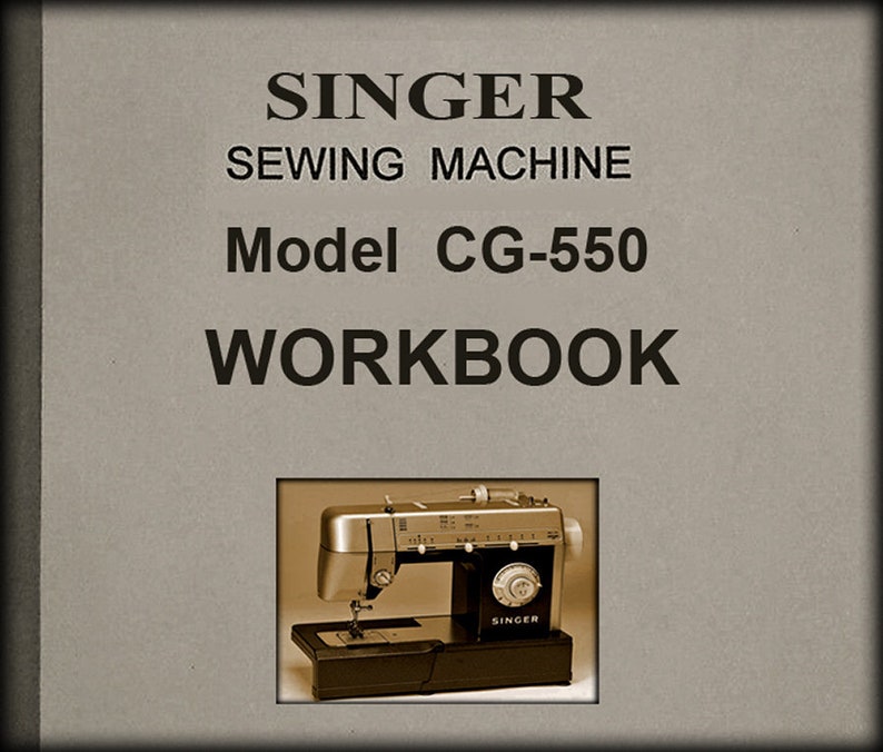 Singer CG-550 _WORKBOOK _digital Download _PDF Format - Etsy