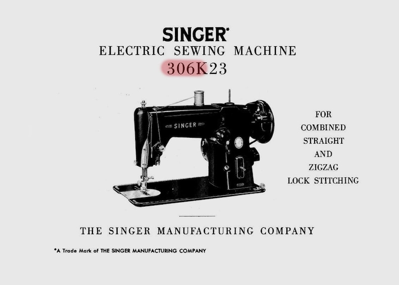 Singer Model- 306k _306m _306w _instruction Manual _digital Download ...