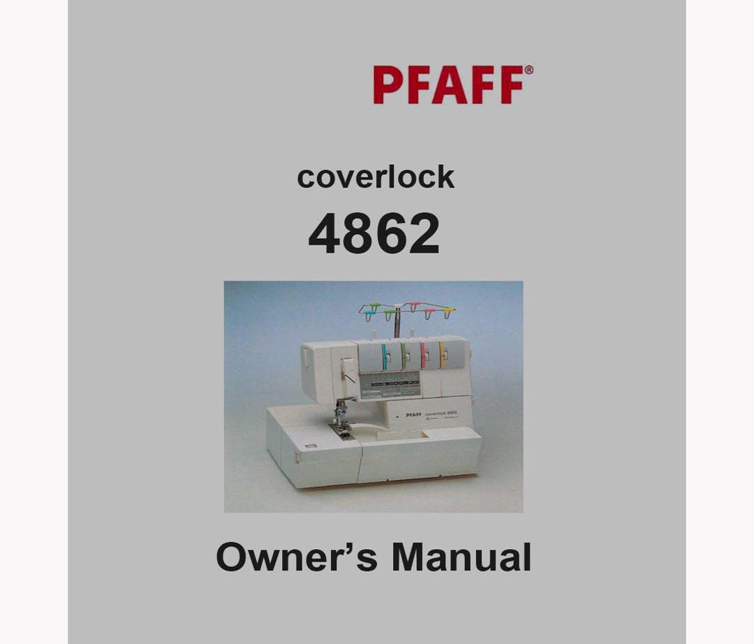 Pfaff 4862 Coverlock _instruction Manual _digital Download _PDF Format ...