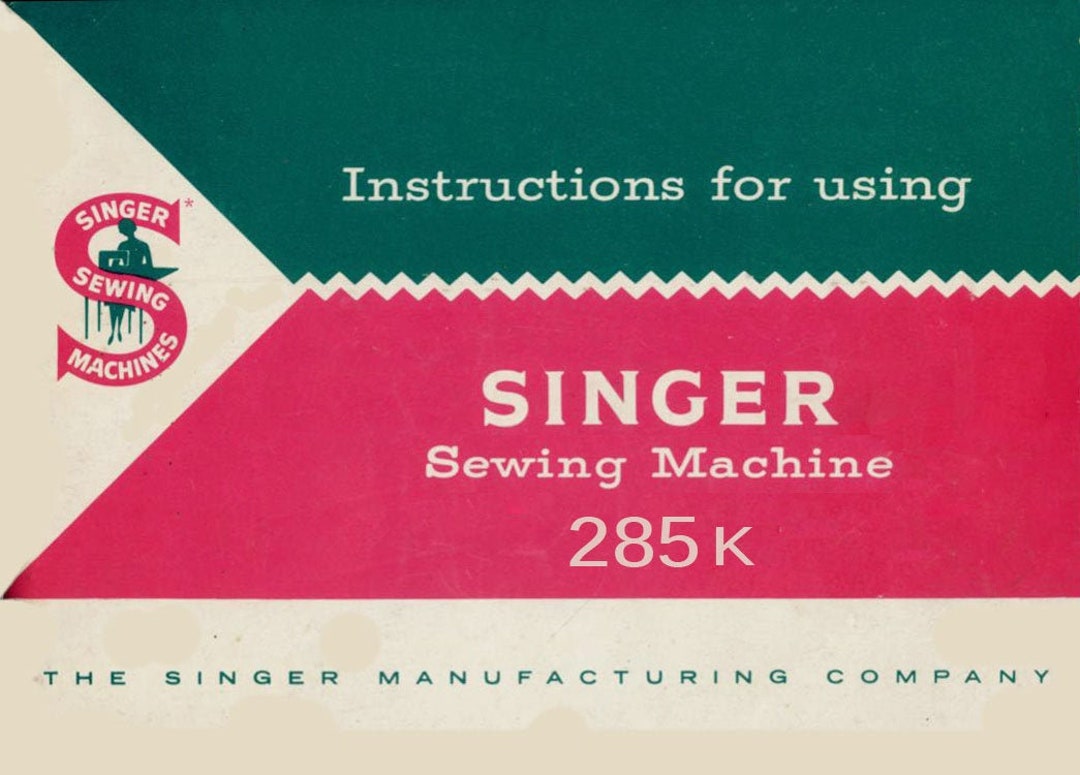 Singer 285K _instruction Manual _PDF Format _digital Download - Etsy