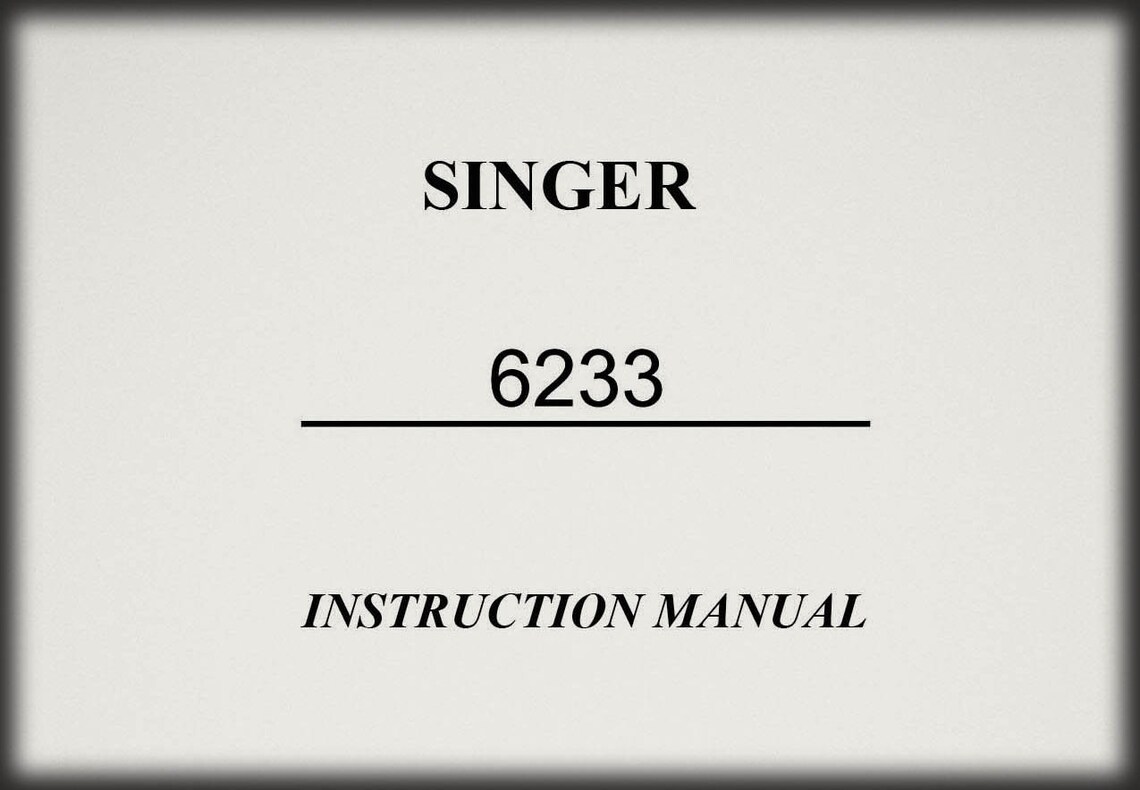 Singer 6233 _instruction Manual _PDF Format _digital Download - Etsy