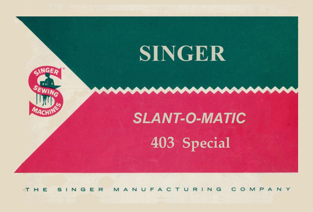 Singer 403 _instruction Manual _digital Download _PDF Format - Etsy