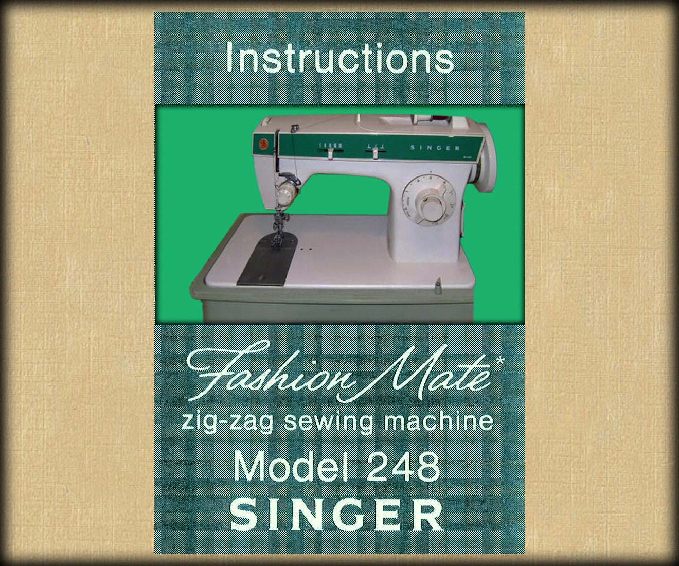 Singer 248 Fashion Mate _instruction Manual _downloadable Digital PDF ...