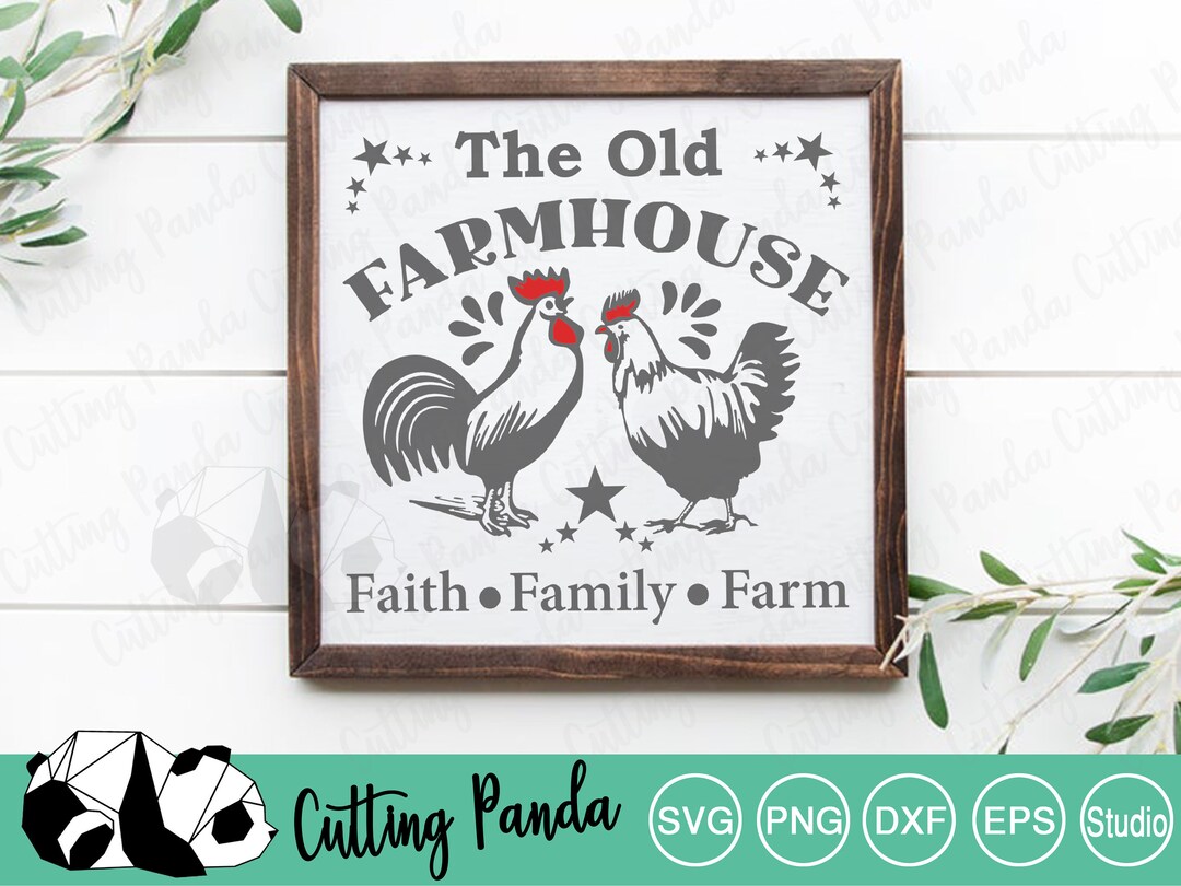 Farmhouse SVG, Old Farmhouse SVG, Farmhouse Roosters and Chickens Svg ...