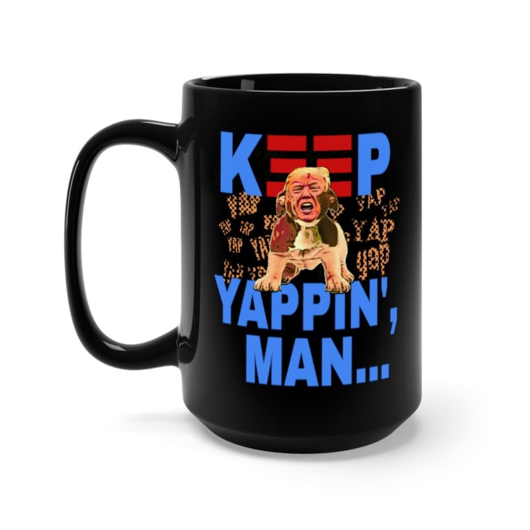 Mantén a Yappin Man y a Yappin Man Mug. A los amantes de los perros y a ...