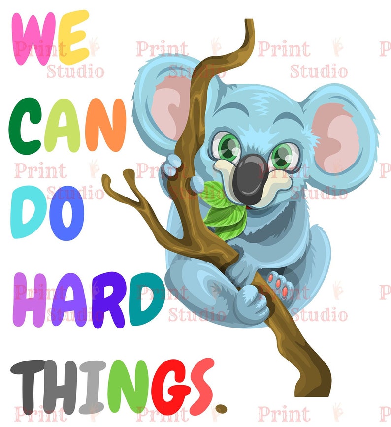 We Can Do Hard Things PNG: Kids Positive Art (digital Download) - Etsy
