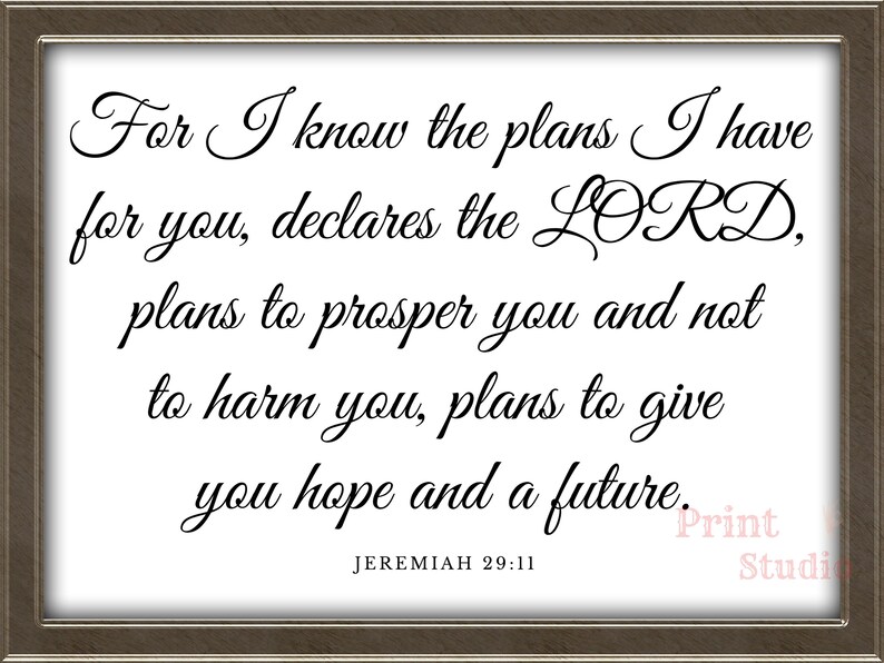 Jeremiah 29 11 Sign | for I Know the Plans I Have for You Wall Decor ...