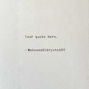 Personalised Handtyped Poem Art, Custom Inspirational Qoute From Book ...