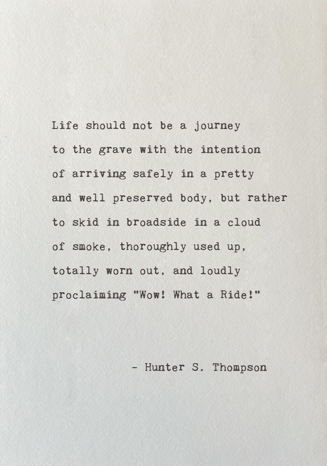 Custom Hunter S. Thompson Quote Inspirational Typewritten Gift English ...