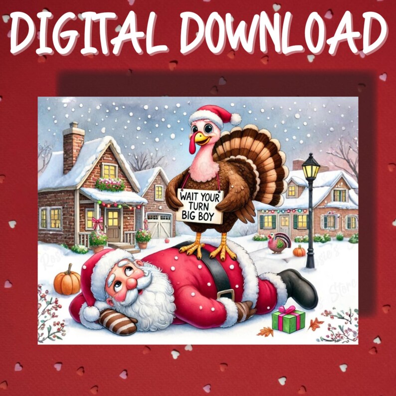 Funny Thanksgiving Card Turkey Vs Santa - Wait Your Turn Big Boy ...
