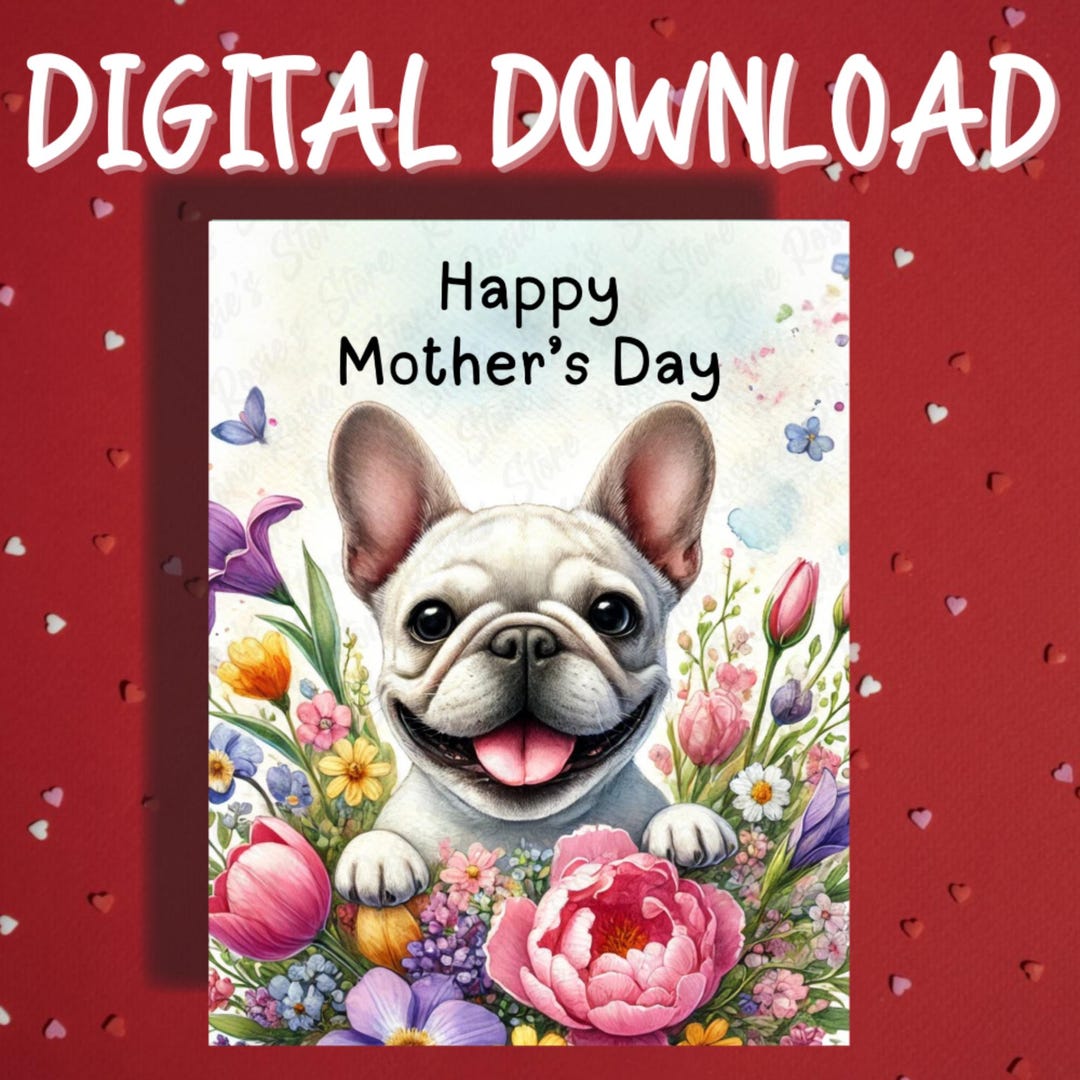 Mother's Day Printable Card Digital Download French Bulldog Dog Pet ...