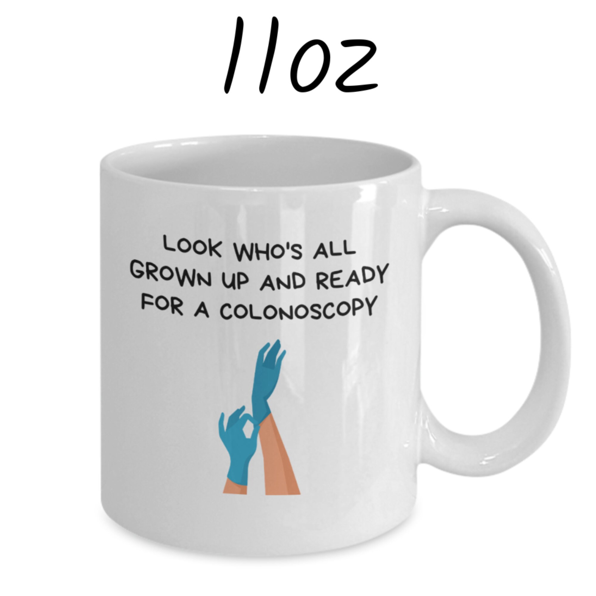 Funny Colonoscopy Gift • Colonoscopy Mug • Encouragement Gift ...