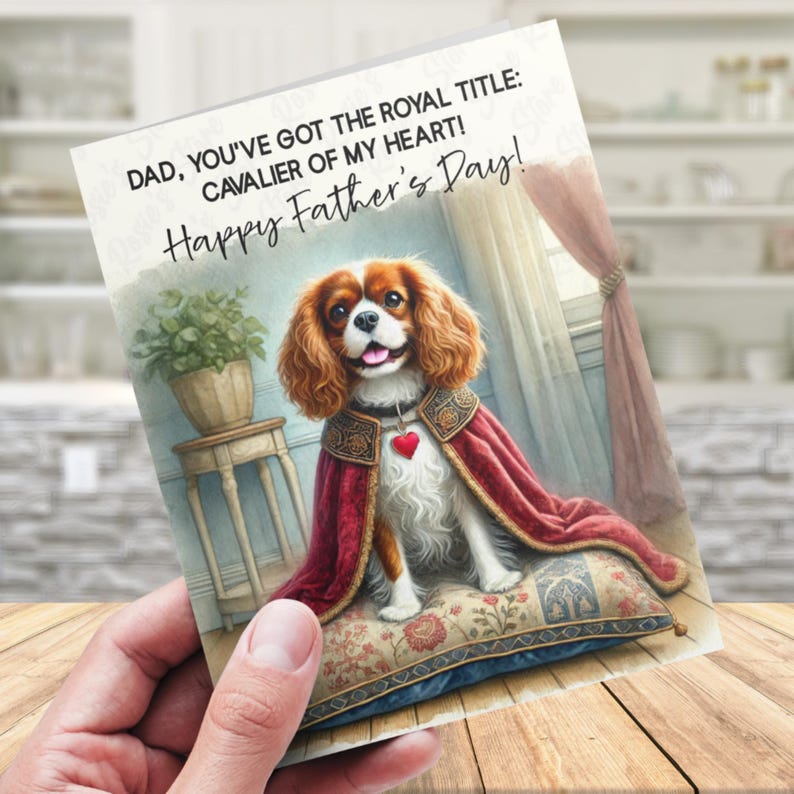 Father's Day Printable Card Digital Download Cavalier King Charles ...