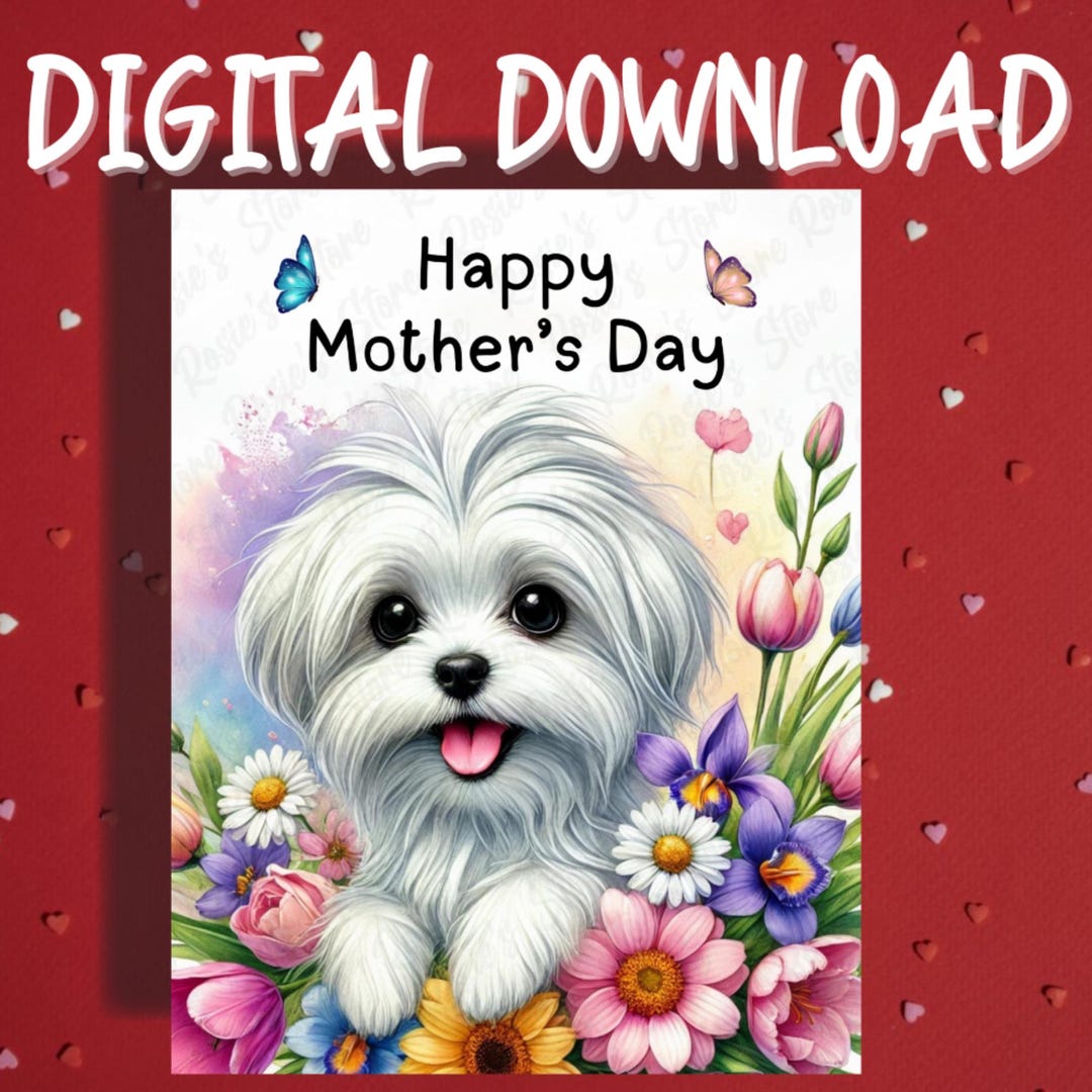 Mother's Day Printable Card Digital Download Maltese Dog Pet Lover ...