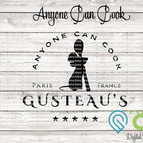Gusteau's Culinary Institute Svg Png Dxf Eps Anyone Can - Etsy