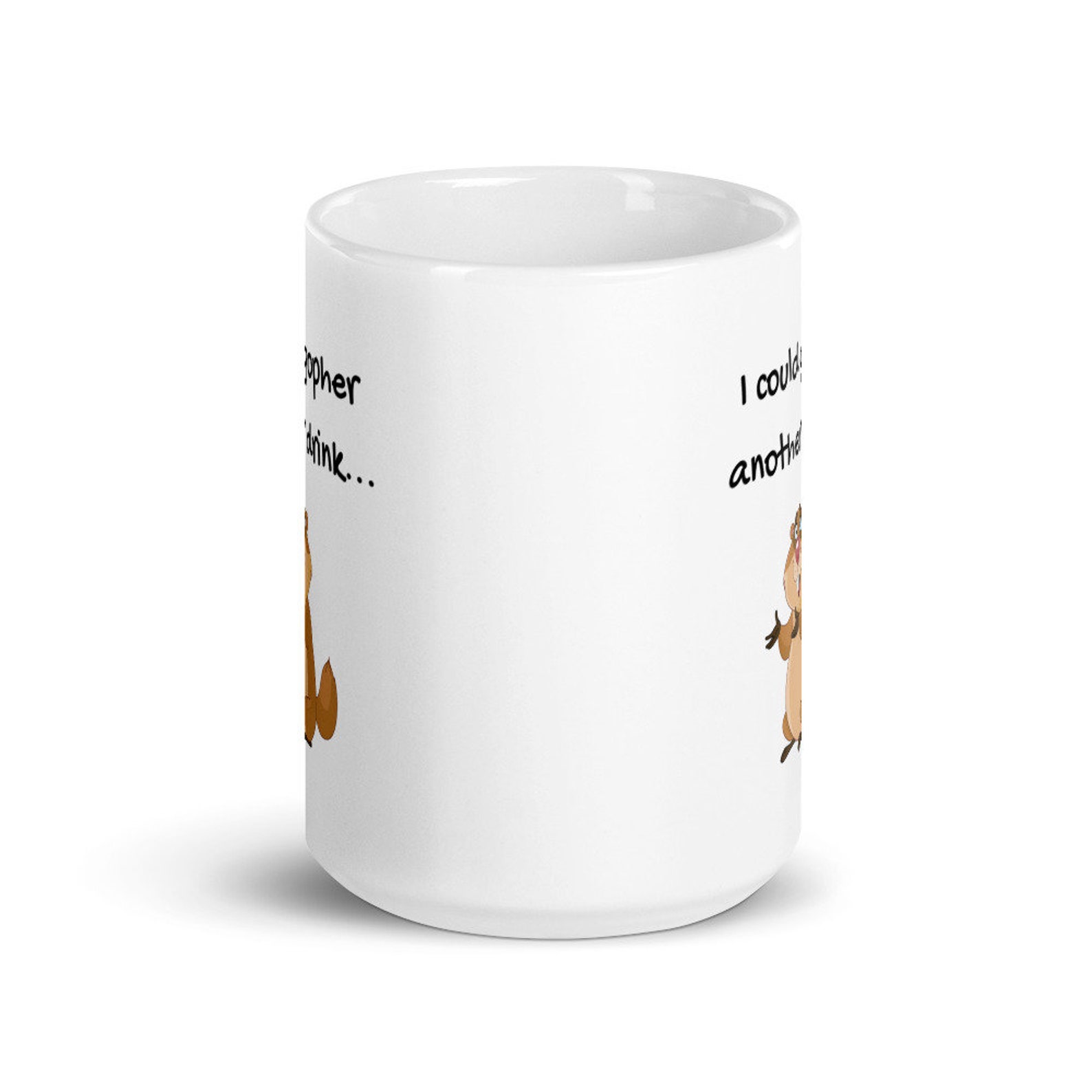 I Could Gopher Another Drink Pun Mug | Gopher Pun Mug | Pun Mug | Animal Pun Mug | Gift Pun Mug ...