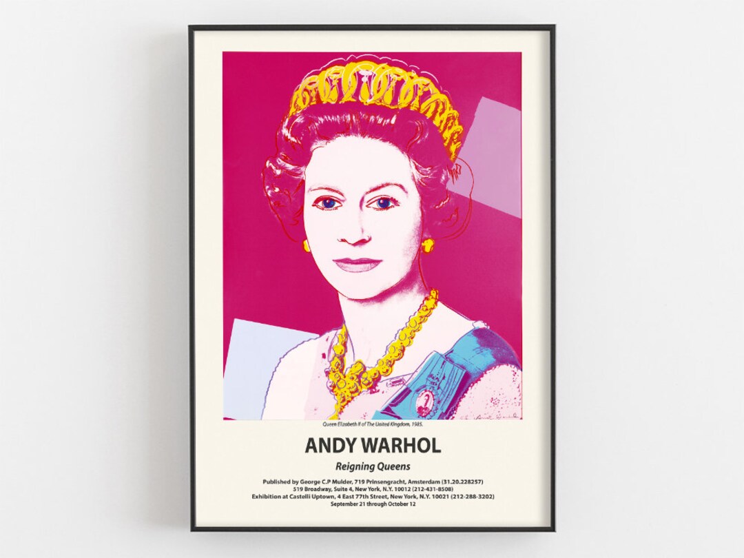 Queen Elizabeth II of United Kingdom, Pop Art by Andy Warhol, Reigning ...