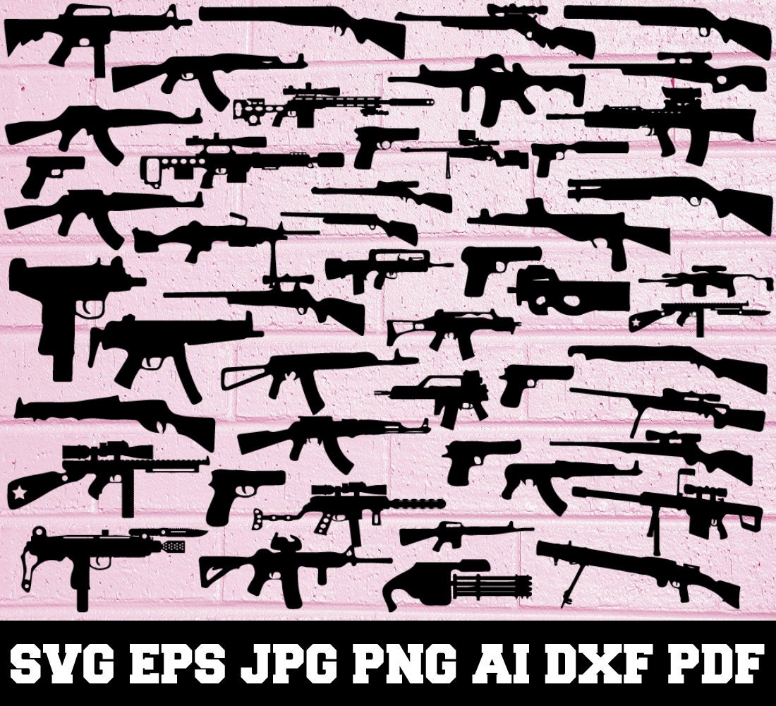 Guns SVG - Weapon SVG - Guns Silhouette - SVG Cut Files - Guns Bundle ...