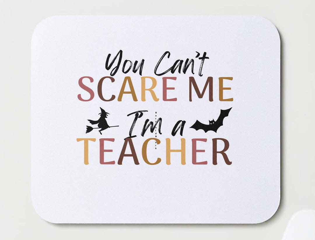 You Can't Scare Me, I'm a Teacher SVG Halloween Teacher SVG Funny ...