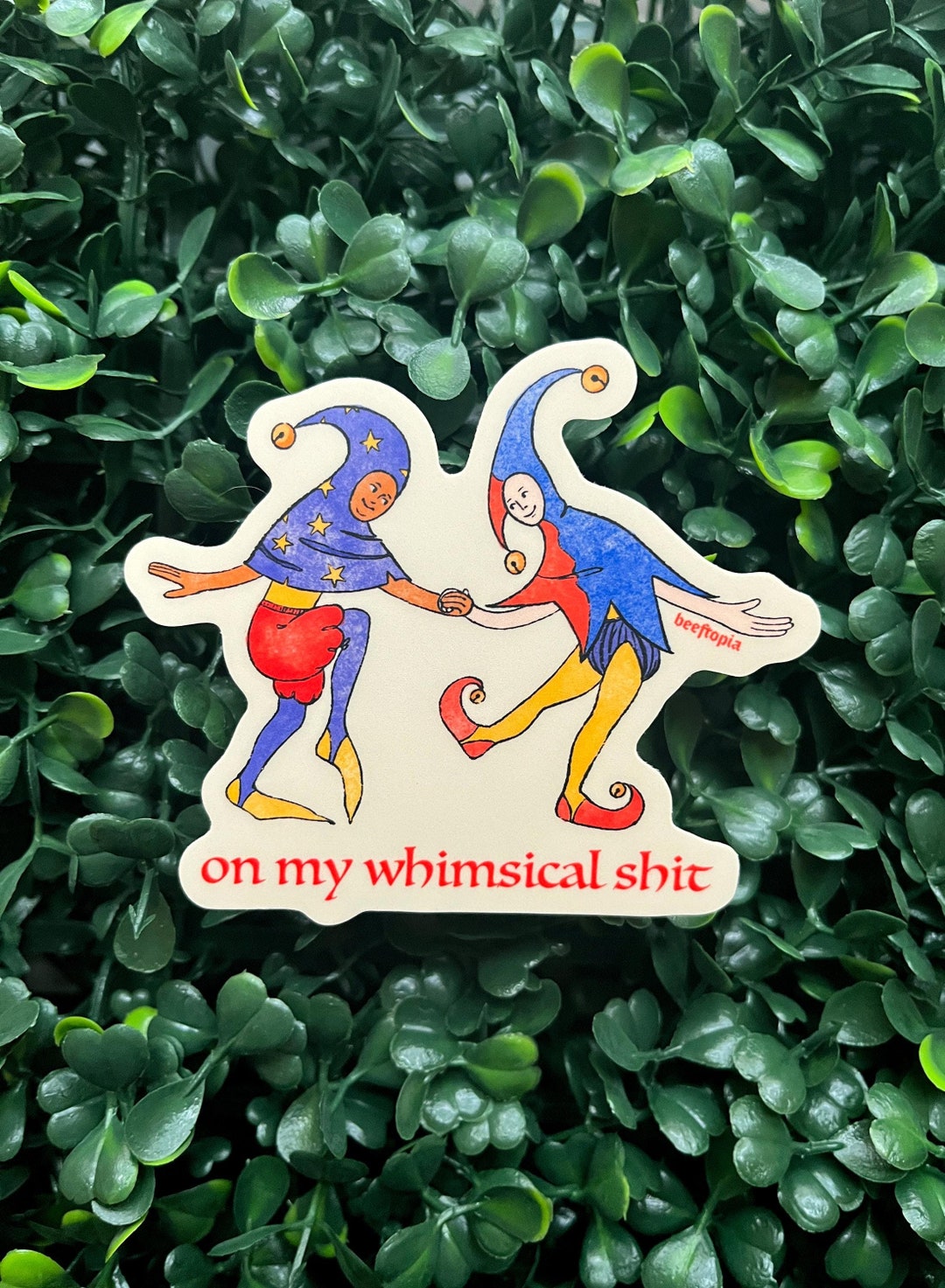On My Whimsical Sh*t Jester Sticker | 3 Inch Waterproof Dishwasher Safe ...
