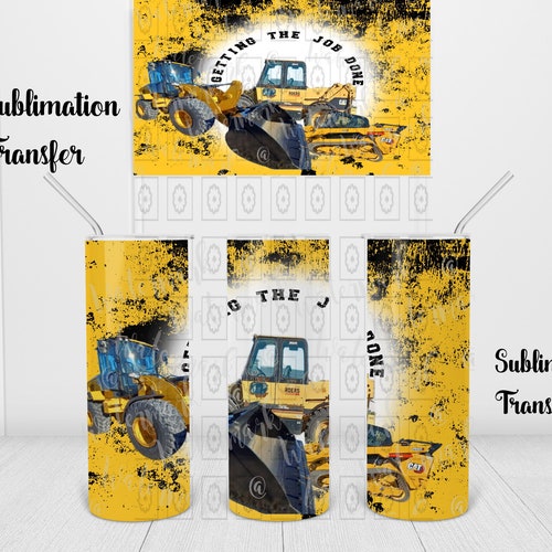 Backhoe Tumbler Sublimation Transfer Ready to Press Heat - Etsy